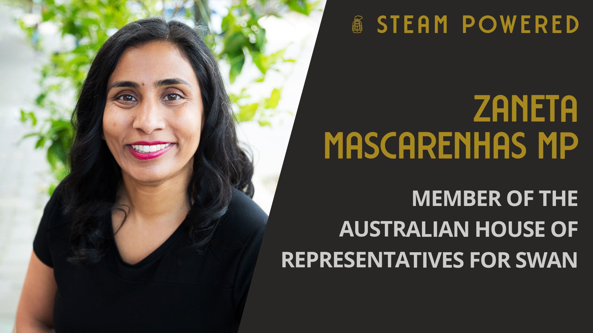 Engineering, climate action, and politics with Zaneta Mascarenhas MP - STEAM Powered